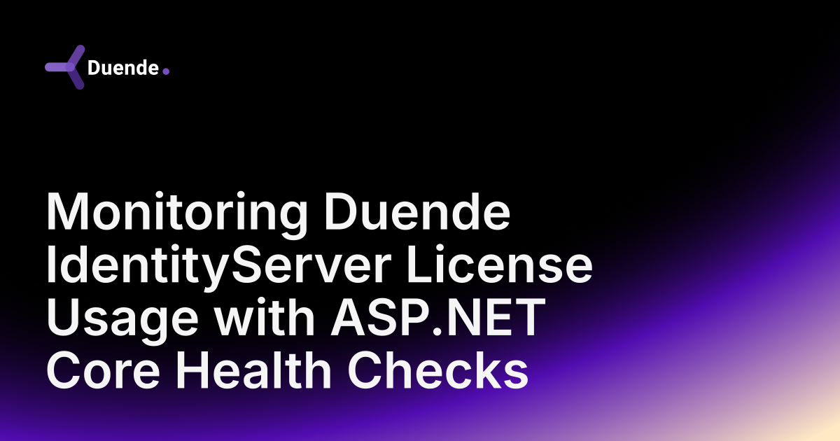 Duende Software - Identity and Access Management for .NET | Duende