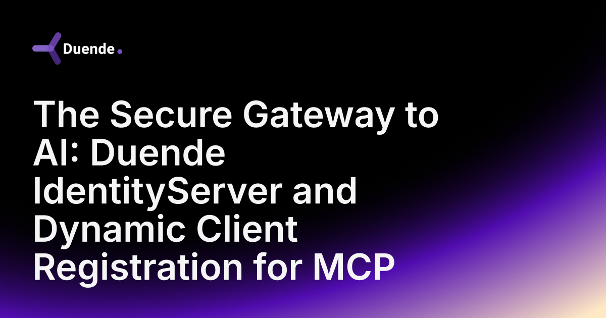 Scaling with Duende IdentityServer, MCP, and AI | Duende